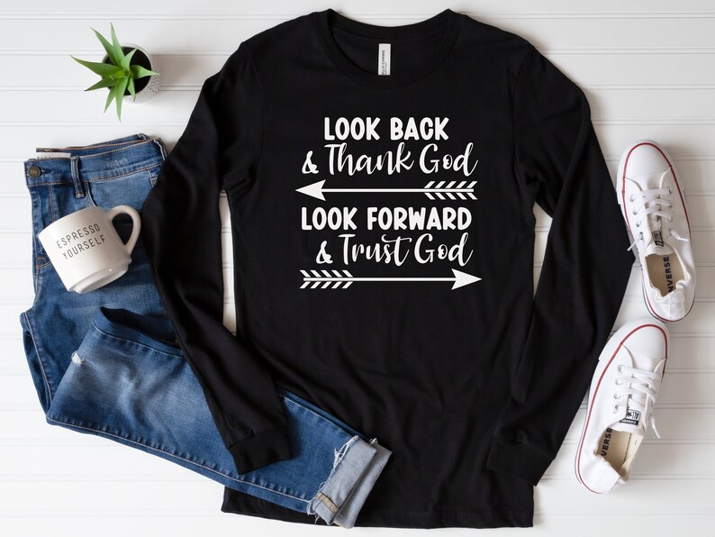 Look Forward and Thank God SVG Thank God Png Thank God SVG - Etsy