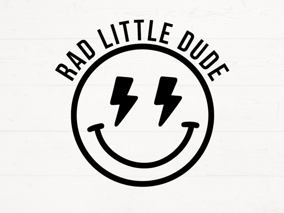 Rad Little Dude Smiley Face SVG, Toddler Cut File, Kid Shirt Svg ...