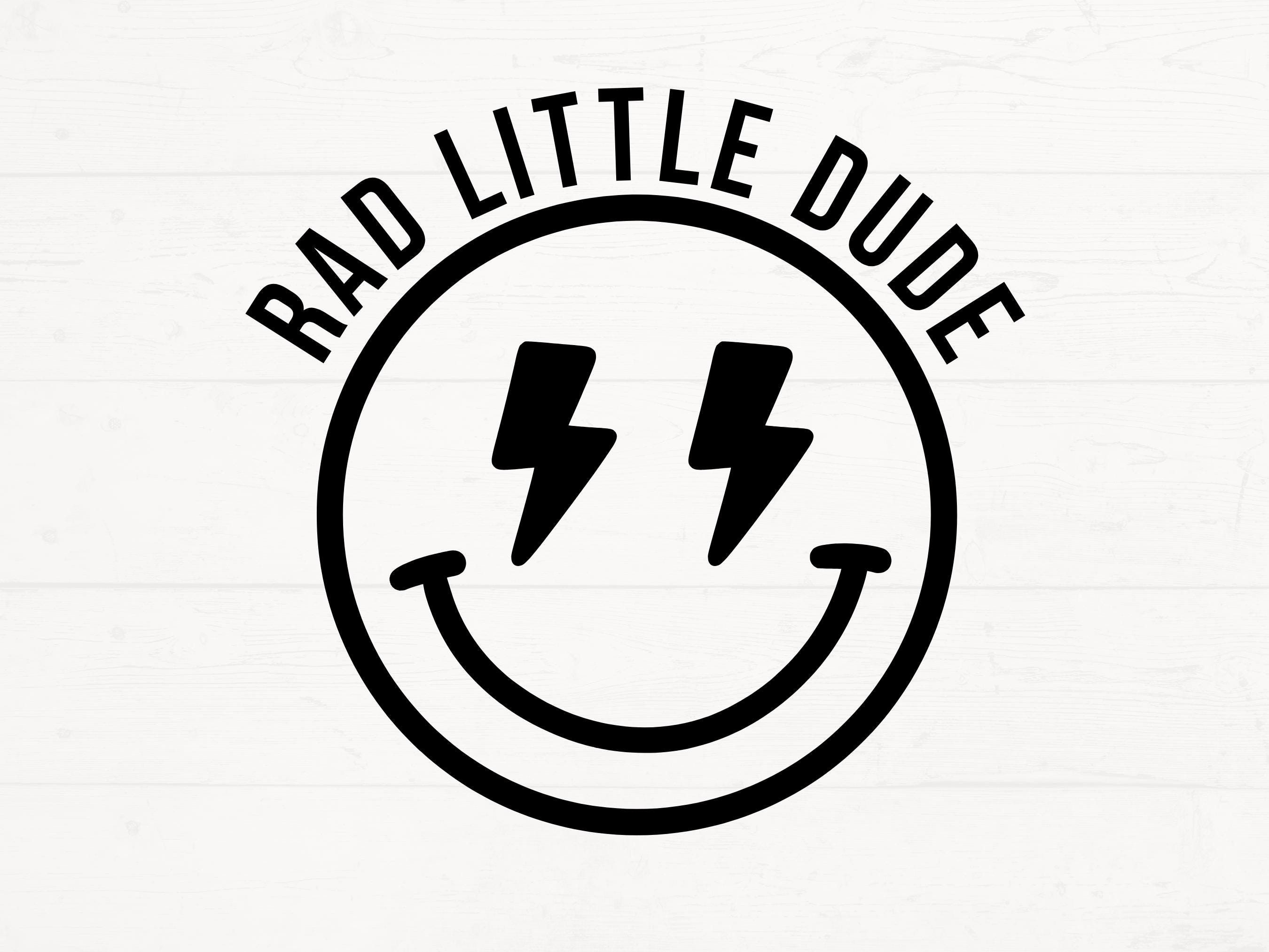 Rad Little Dude Smiley Face SVG, Toddler Cut File, Kid Shirt Svg ...