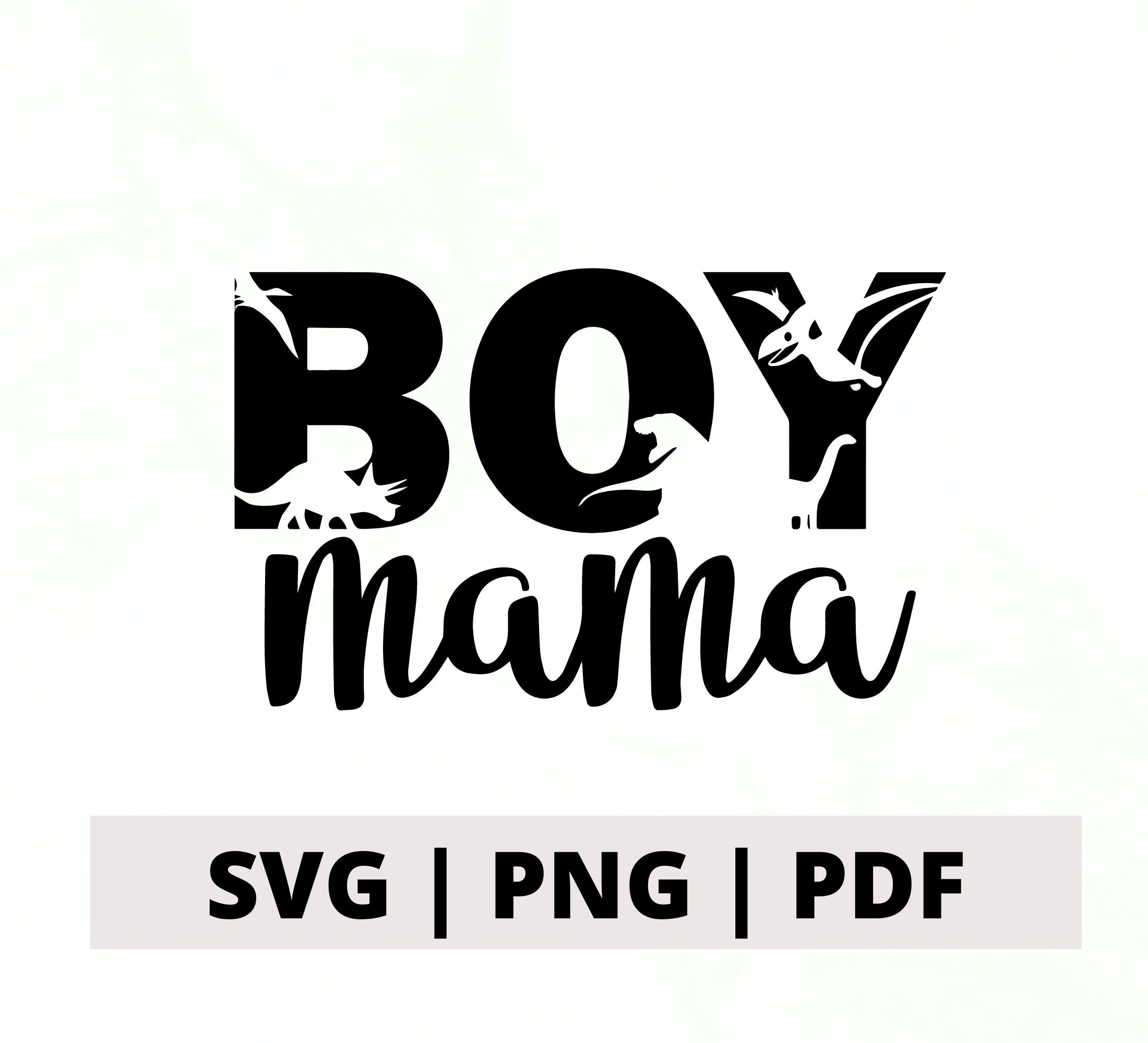 Boy Mama SVG Boy Mama PNG Boy Mom SVG Boy Mom Design Mom - Etsy