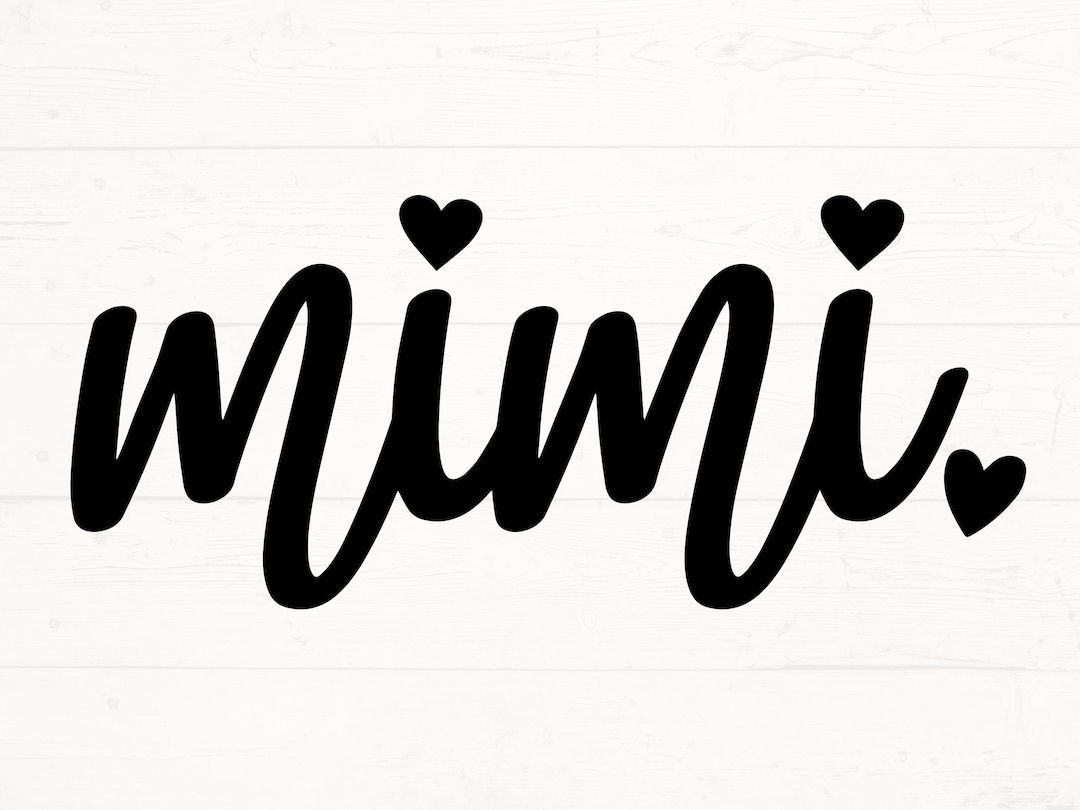 Mimi SVG, Mimi Shirt Design, Mimi PNG, Mimi Shirt Svg - Etsy