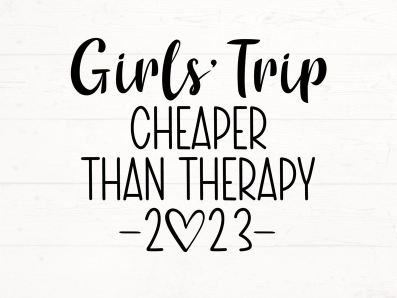 Girls Trip SVG Girls Trip PNG Friend Trip Cut Files - Etsy