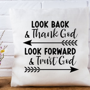 Look Forward and Thank God SVG, Thank God Png, Thank God SVG, Trust God SVG, Church Shirt Design ...