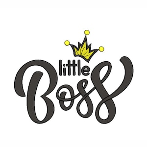 Little Boss Embroidery Design - Etsy