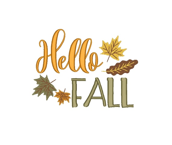Fall Embroidery Design Hello Fall Machine Embroidery Design - Etsy