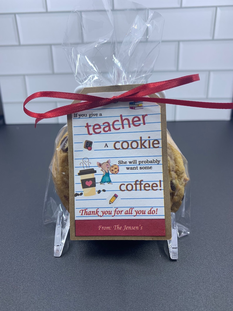 If You Give A Teacher A Cookie Personalized Gift Tag - Etsy