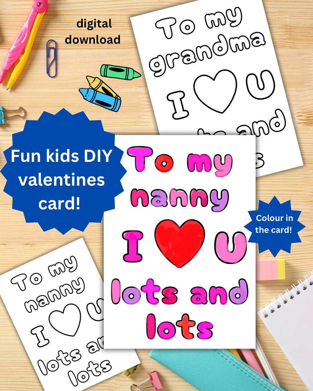 Kids Valentines Colouring Activity, Valentines Day Card for Nanny, Kids ...