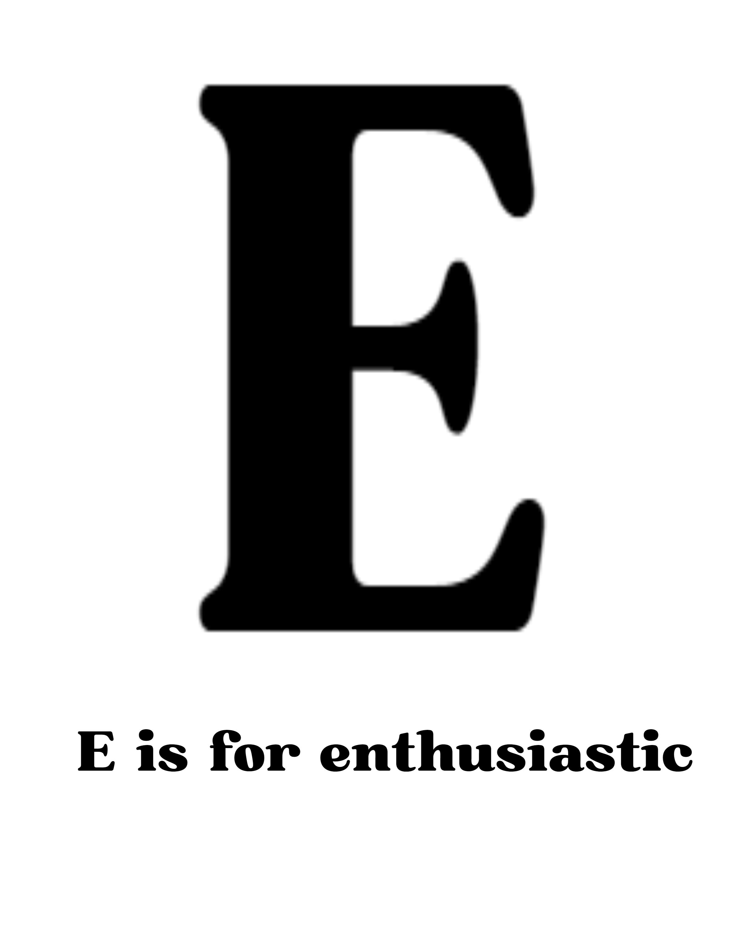 Lettre E Wall Art Print E est pour enthousiaste Majuscule | Etsy