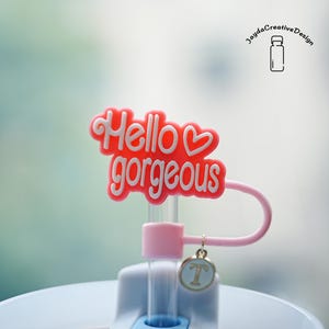 Hello Gorgeous Straw Topper for Stanley Cup,personalized Straw Cap With ...