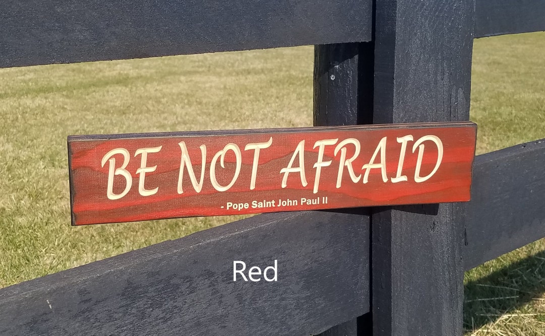 Custom Made, Charred, Engraved Wooden Sign. BE NOT AFRAID - Etsy