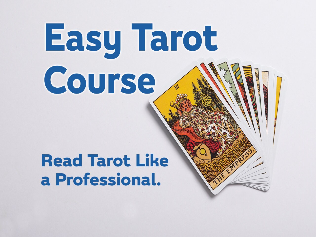 Easy Tarot Course + Physical Tarot Training Card Deck Bonus - BONUS ...