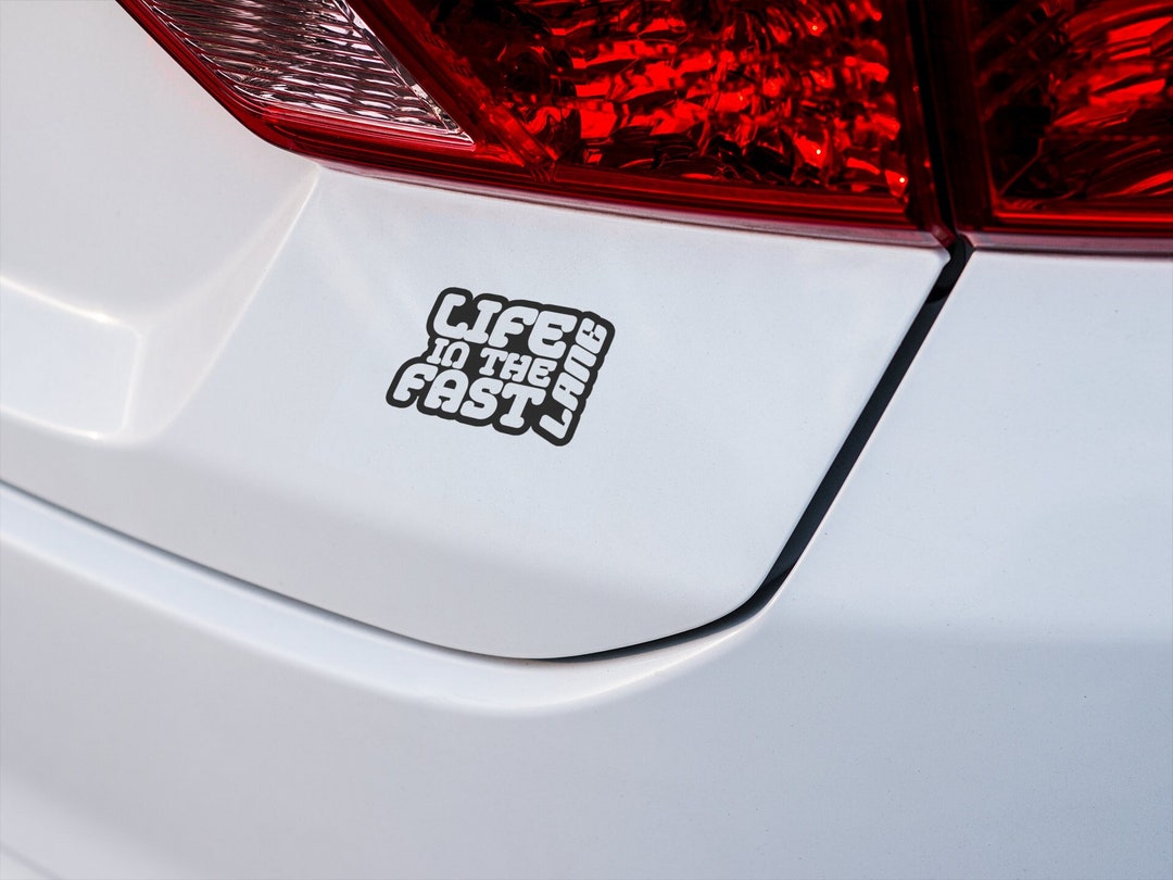 Life in Fast Lane Vinyl Auto Aufkleber: Langlebiger Fahrzeugaufkleber ...