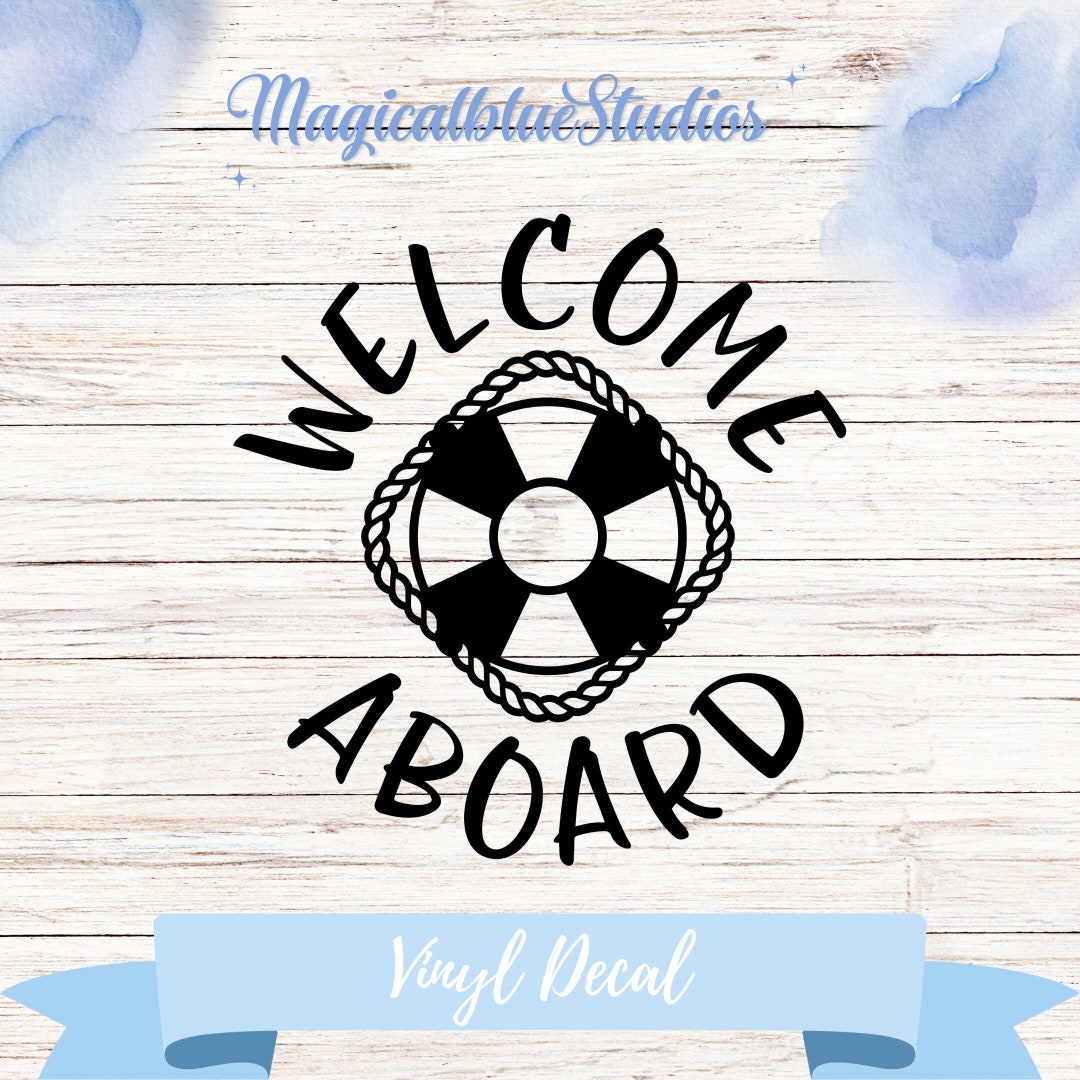 Welcome Aboard Vinyl Decal Nautical Wall Decor for Home, Boat, or ...