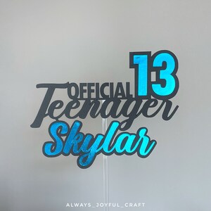Official Teenager/ Cake Topper/ 13th Birthday Topper/ Teenager/ 13 ...