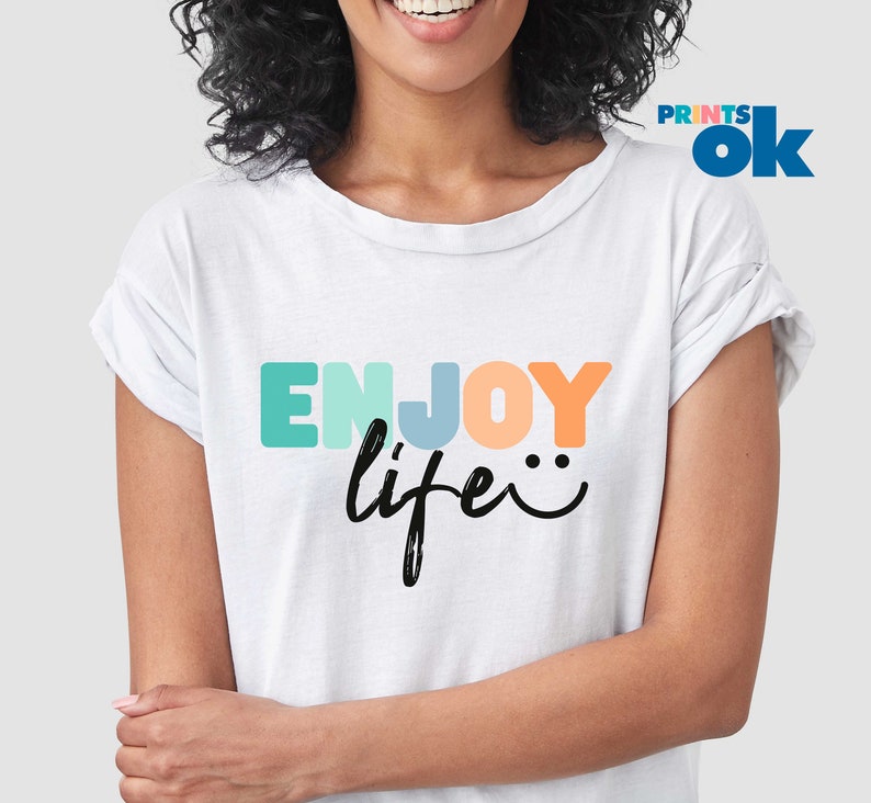 Enjoy Life PNG Sublimation Quote Printable Designs for - Etsy