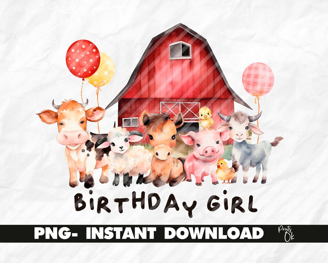 Farm Birthday Girl Design, Printable Birthday Girl PNG, Farm ...