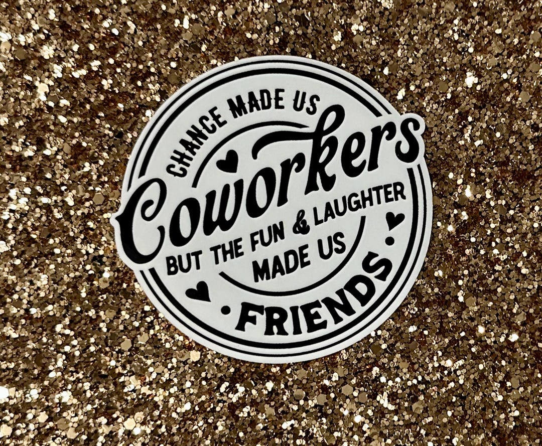 Coworkers, Friends Sticker: Waterproof Vinyl Decal for Laptops, Water ...
