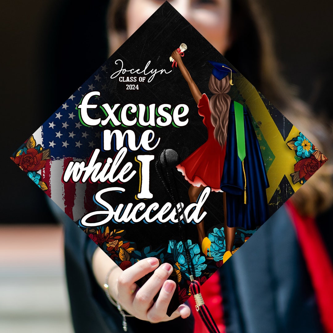 Custom Africa America Grad Cap Topper, Excuse Me While I Succeed Black ...