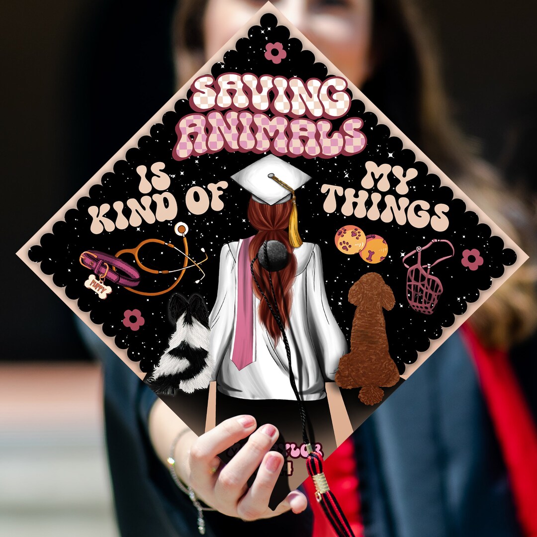 Saving Animals is Kind of My Things Graduation Cap Topper for Vet Tech ...