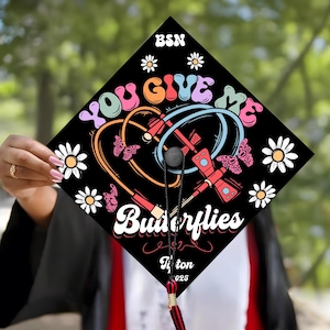 You Give Me Butterflies Grad Cap Topper, Phlebotomist Graduation Cap ...