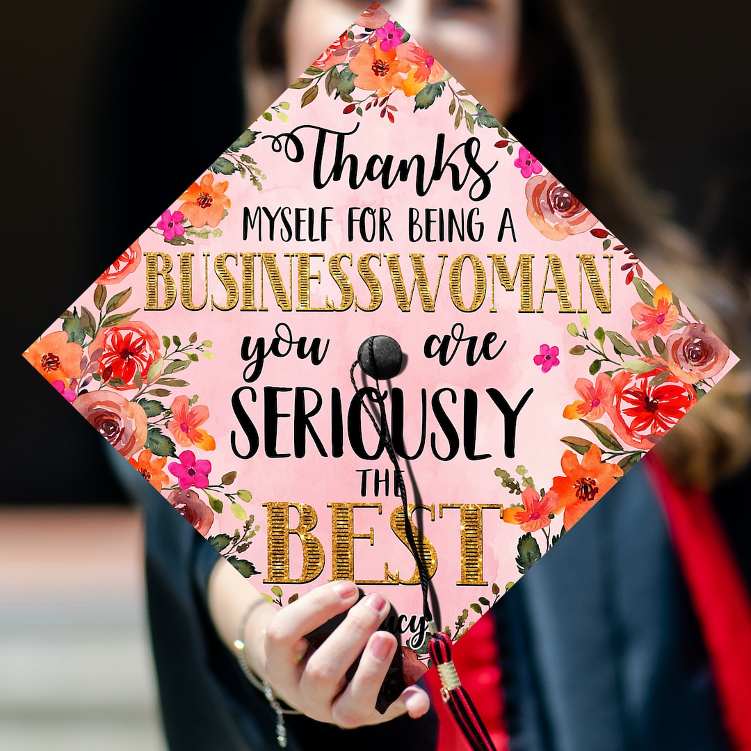 Being A Businesswoman Printed Graduation Cap Topper, Inspired Grad Cap ...