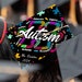 Personalized Autism Printed Graduation Cap Topper, Custom Special ...