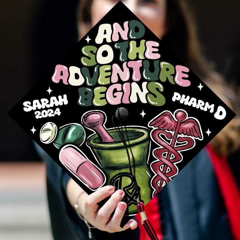 And so the Adventure Begins Graduation Cap, Custom Pharmacist Grad Cap ...