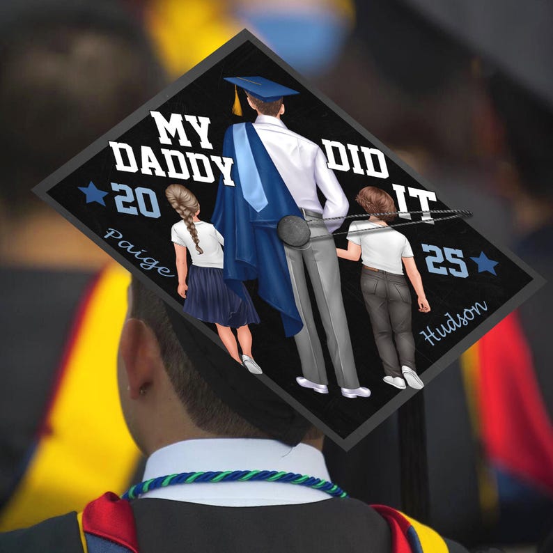 Custom Daddy Did It Graduation Cap Topper, Personalized Dad and Child ...
