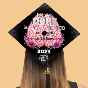 It's Been Dope but I'm Psyched Printed Graduation Cap Topper ...