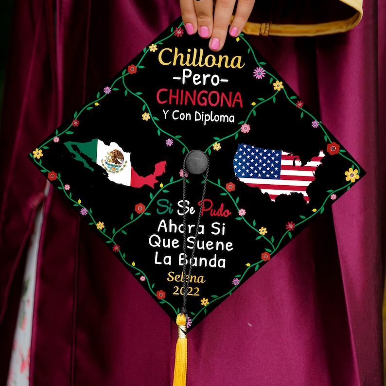 Mexican American Chingona Diploma Printed Graduation Cap Topper ...