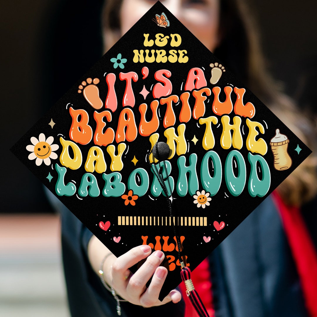 Labor and Delivery Nurse Grad Cap, Personalized Registered Nurse LD ...