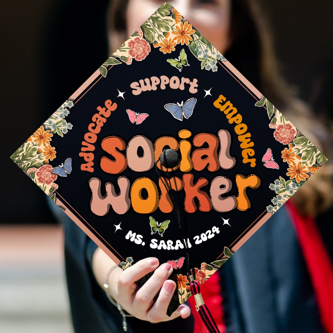 Social Worker Graduation Cap Topper, Advocate Support Empower Printed Grad Cap, Unique Cap ...