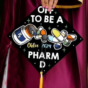 Off to Be A Pharm D Graduation Cap, Customized Pharmacist Grad Cap ...