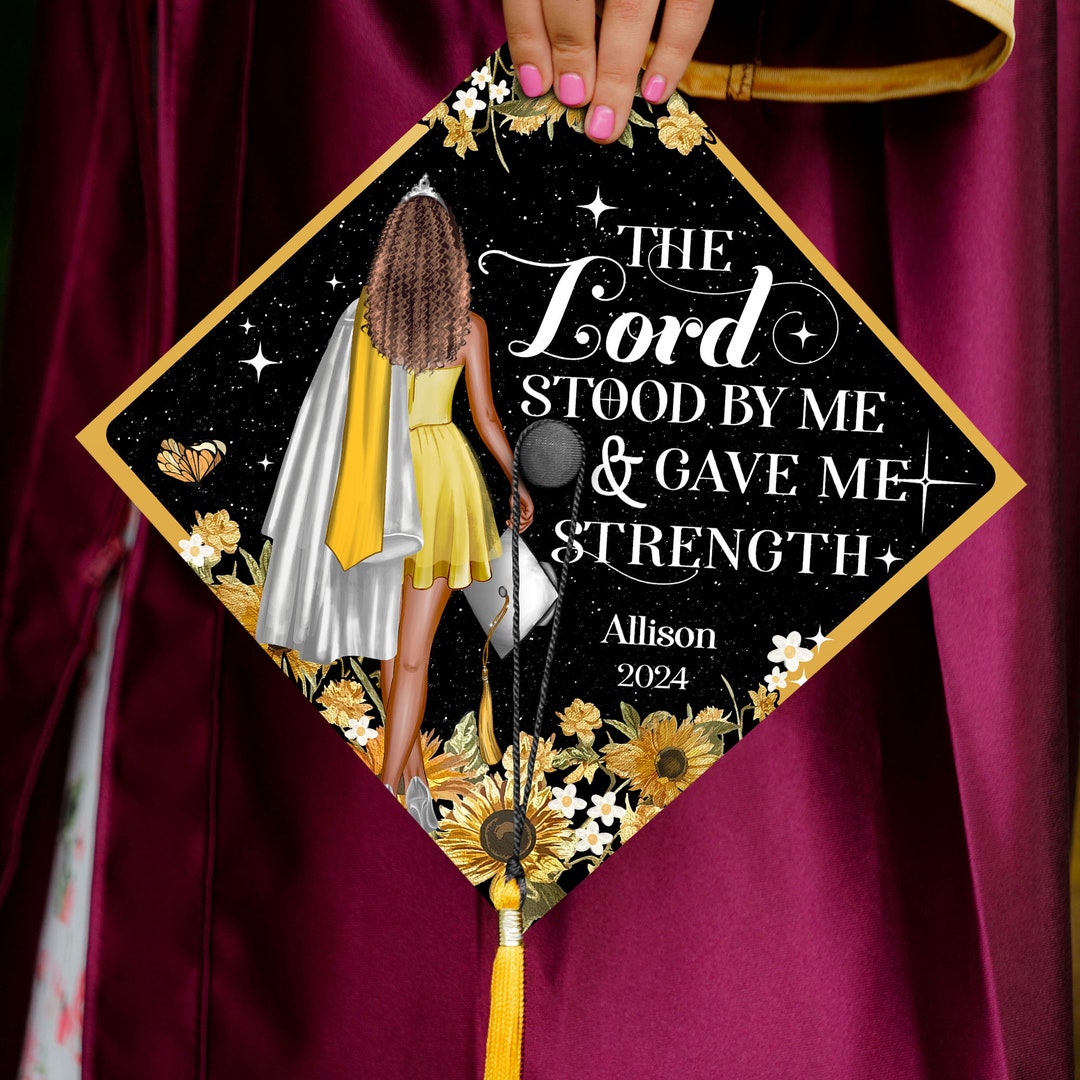 Custom Christian Graduation Cap Topper, the Lord Gave Me Strength ...