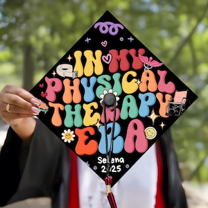 In My Physical Therapy Era Grad Cap, Personalized PT Graduation Cap ...