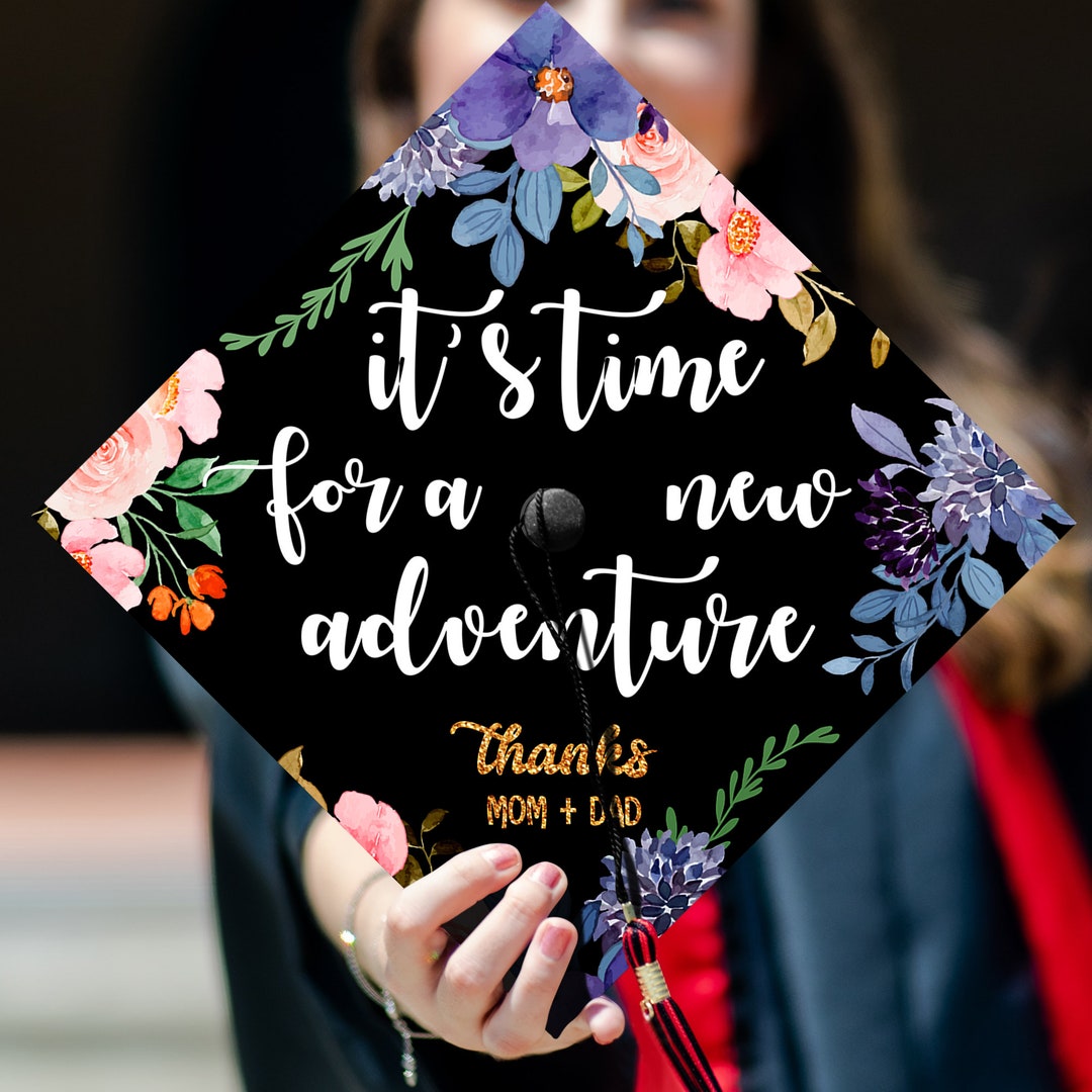 Personalized It's Time for A New Adventure Printed Graduation Cap ...