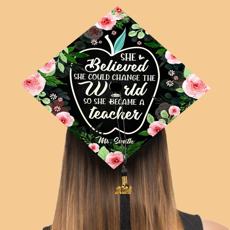 Customized Future Teacher Graduation Cap Topper, She Believed She Could ...