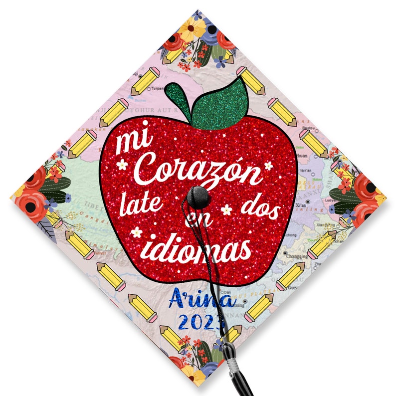Mi Corazón Late En Dos Idiomas Maestra Printed Grad Cap Topper, Mexican ...