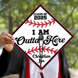 I Am Outta Here Graduation Cap, Custom High School Baseball Grad Cap ...