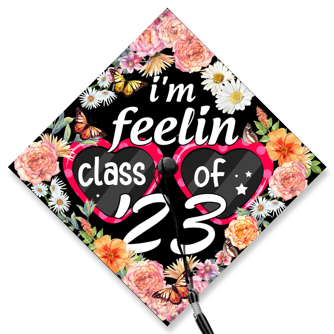 I'm Feeling Class of 24 Personalized Grad Cap Topper, Swiftie Grad Cap ...