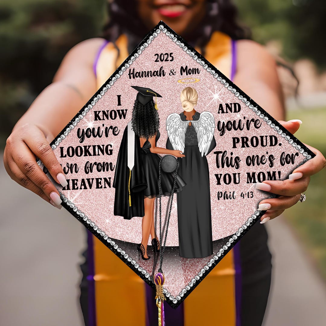 Custom Memorial Graduation Cap Topper, This is for You Mom Graduation ...