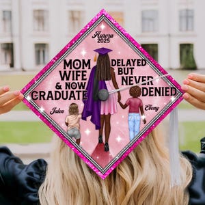 Mom Wife and Now Graduate Grad Cap Topper, Personalized Mom and Child ...