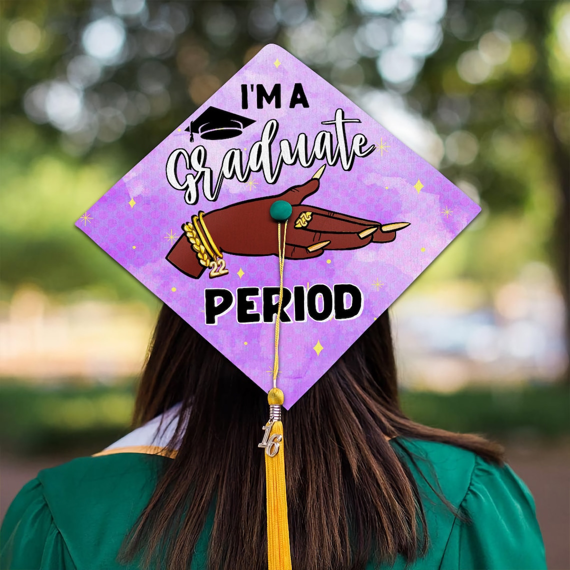 I Am A Graduate Period Graduation Cap Topper, Black Queen Grad Cap ...