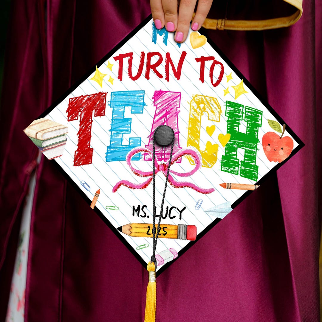 Customized Teacher Graduation Cap Topper, Now It's My Turn to Teach ...