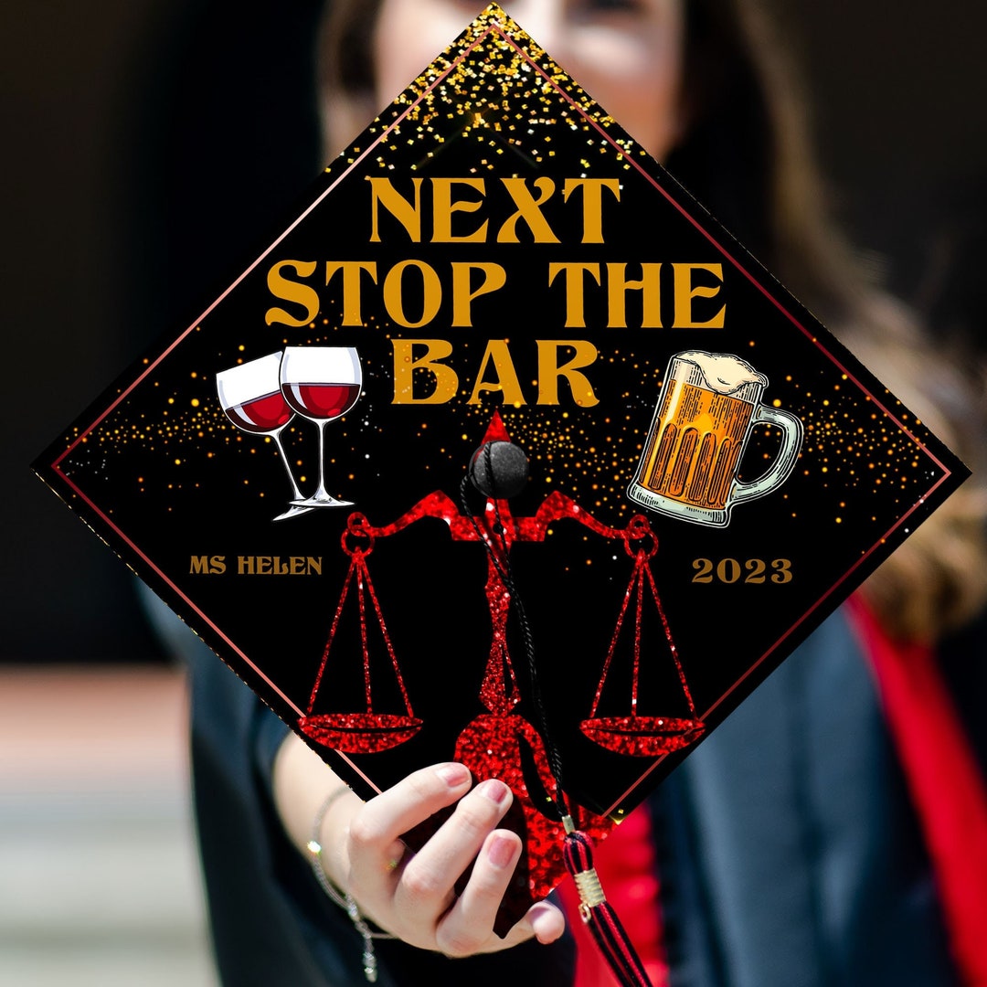 Next Stop the Bar Printed Graduation Cap Topper, Personalized Law ...