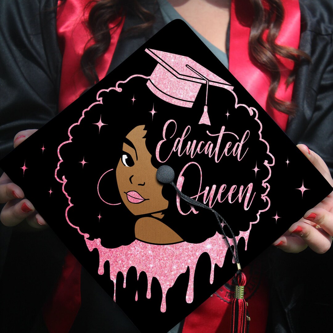 Educated Queen Graduation Cap Topper, Black Queen Grad Cap Topper ...