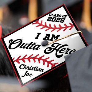 I Am Outta Here Graduation Cap, Custom High School Baseball Grad Cap ...