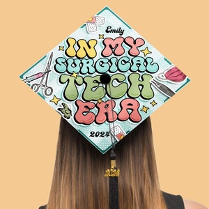 In My Surgical Tech Era Graduation Cap, Personalized Surgical Nurse RN ...