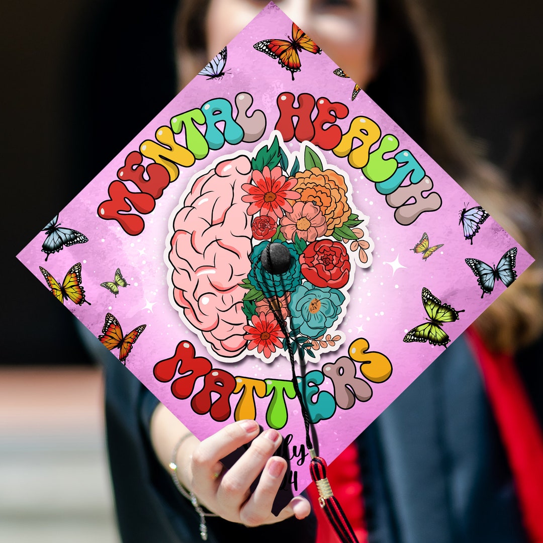 Mental Health Matters Graduation Cap Topper, Personalized Psychology ...