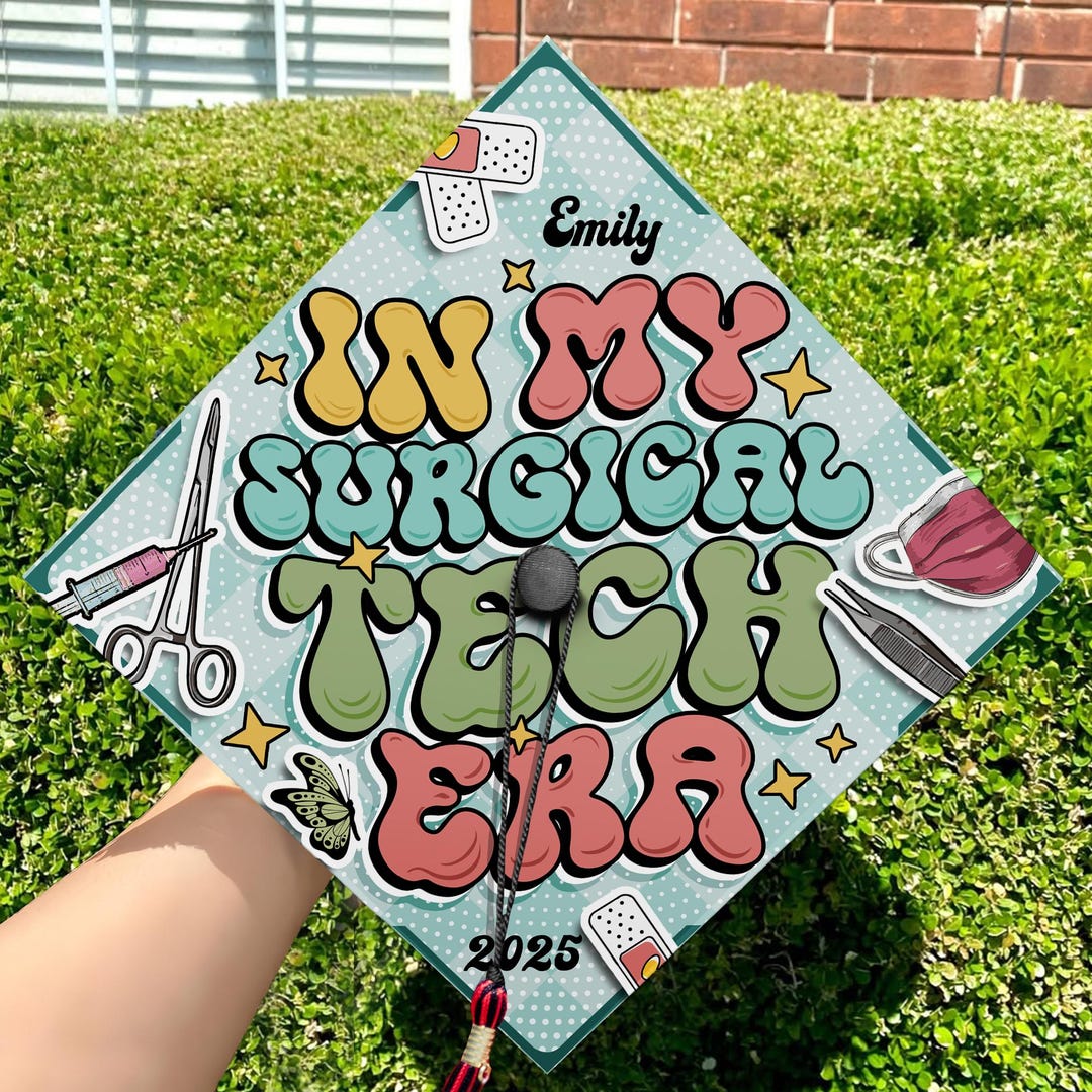 In My Surgical Tech Era Graduation Cap, Personalized Surgical Nurse RN ...